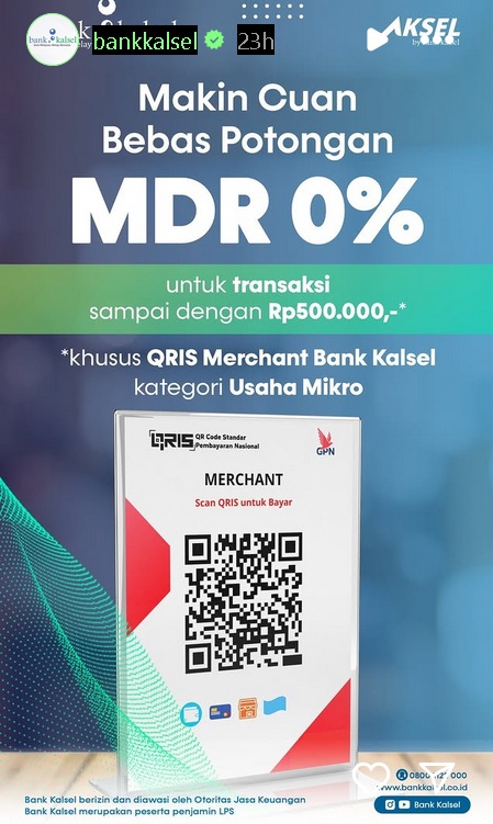 Manfaatkan Penawaran Khusus Pakai QRIS Bank Kalsel ini, Khusus Merchant ...